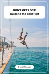 Guide to Port of Split, Croatia (So You Don't Get Lost) - Croatia Wise